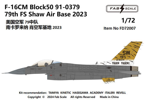 Fab Scale FD72007 Lockheed Martin F-16 C Block 50 - USAF 79th FS Shaw Air Base 2023