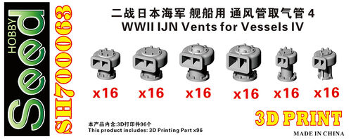 Seed Hobby SH700063 IJN WWII Vents IV - 3D Printed