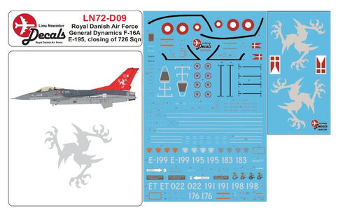 Lima November Decals 72-D09 Royal Danish Air Force General-Dynamics F-16 A - E-195 "Closing of 726th Eskadrilla" Scheme