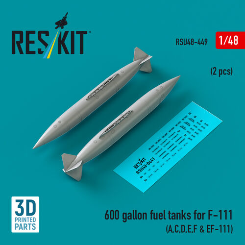 RES/KIT U48-0449 600 Gallon Fuel Tanks For F-111 (A, C, D, E, F & EF-111) (2pcs) (3D Printed)