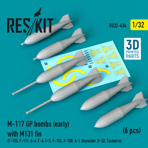 RES/KIT 32-0434 M-117 GP Bombs (Early) With M131 Fin (6 pcs) (F-105, F-111, A-4 ,F-4, F-5, F-104, F-100, A-1 Skyraider, B-52, Canberra)
