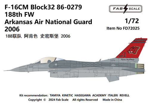 Fab Scale FD72025 Lockheed Martin F-16 CM Block 32 - 188th FW Arkansas Air National Guard 2006