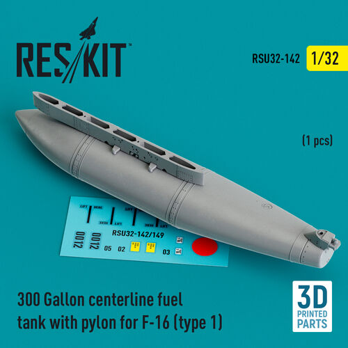 RES/KIT U32-0142 300 Gallon Centerline Fuel Tank With Pylon For F-16 (Type 1) (1pc) (3D Printed)