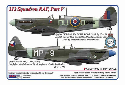 AML C4009 312 Squadron RAF Part V - 2 decal version: Spitfire LF LR MkVb and LF Mk.IXe