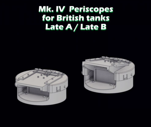 SBS Model 3D014 Mk.IV Periscopes for British tanks - Late A/ Late B