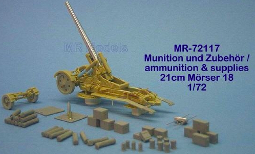 MR Modellbau 72117 Gun barrel, ammunition und supplies 21cm Mörser