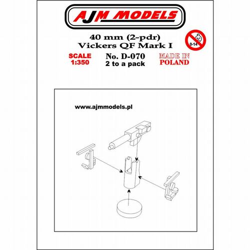 AJM Models D-070 40 mm (2-pdr) Vickers QF Mark I