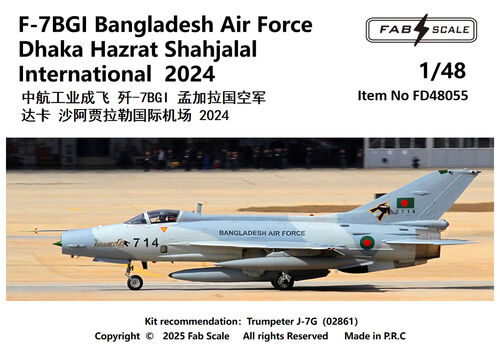 Fab Scale FD48055 Chengdu F-7 BGI - Bangladesh Air Force Dhaka Hazrat Shahjalal International (2024)