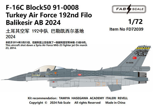 Fab Scale FD72039 Lockheed Martin F-16 C Block 50 - 91-0008 Turkey Air Force 192nd Filo Balikesir AB (2024)