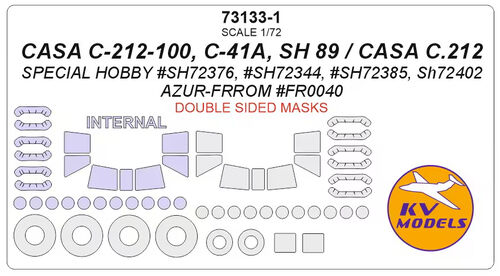 KV Models 73133-1 CASA C-212-100, C-41A, SH 89 / CASA C.212 (Special Hobby #SH72376, #SH72344, #SH72385, SH72402 / Azur-FRROM #FR0040) - Double Sided And Wheels Masks
