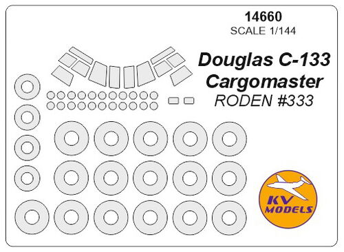 KV Models 14660 Douglas C-133 Cargomaster (RODEN) + wheels masks