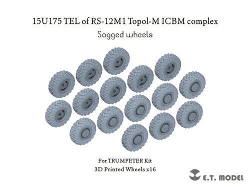 ET Model P35-114 15U175 TEL of RS-12M1 Topol-M ICBM complex - Sagged wheels (for Trumpeter Kit)