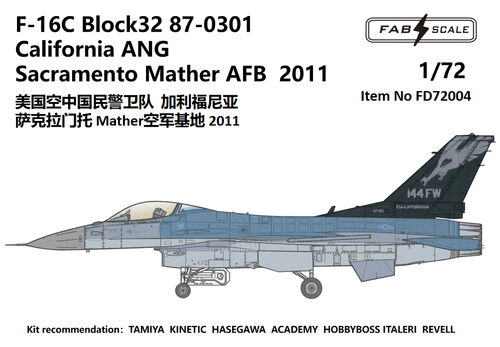 Fab Scale FD72004 Lockheed Martin F-16 C - California ANG Sacramento Mather AFB 2011'