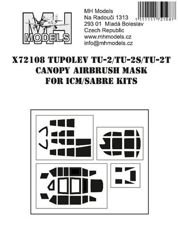 MH Models X72108 Tupolev Tu-2 / Tu-2S - Canopy Airbrush Mask (for ICM and Sabre kits)