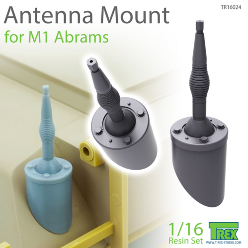 T-Rex Studio 16024 Antenna Mount for M1 Abrams