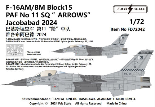 Fab Scale FD72042 General Dynamics F-16 AM/BM Block 15 - PAF No 11 SQ 'ARROWS' Jacobabad 2024 MiG/Sukhoi Killer