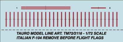TAURO MODEL 72-2116 Italian F-104 Remove Before Flight Flags