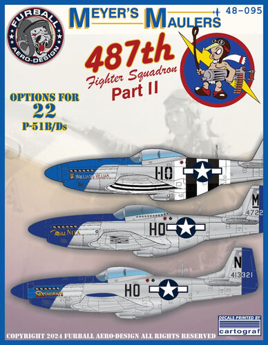 Furball Aero-Design 48095 Meyers Maulers Part 2 - Covers 22 Options for 347th Fighter Squadron North American P-51 B/D Mustangs