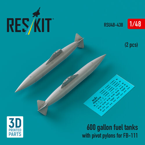 RES/KIT U48-0438 600 Gallon Fuel Tanks With Pivot Pylons For FB-111 (2pcs) (3D Printed)