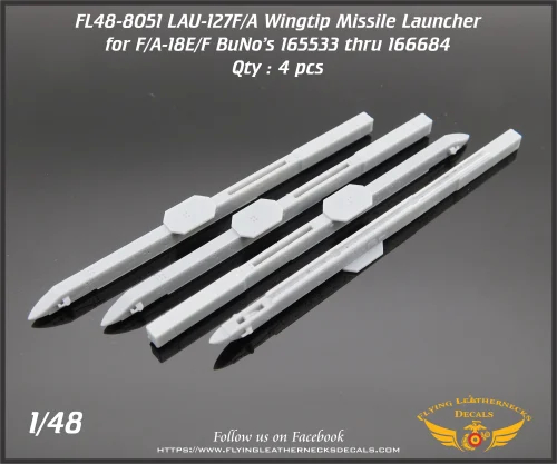 Flying Leathernecks 48-8051 LAU-127F/A - F/A-18 E/F Wing Tip Launchers BuNo 165533 thru 166684 for Hasegawa kits - 3D-Printed (4 pcs)