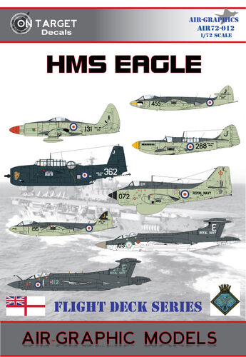 Air-Graphic Models AIR72-012 HMS Eagle 1945-1972 - Decal 'Part 1'