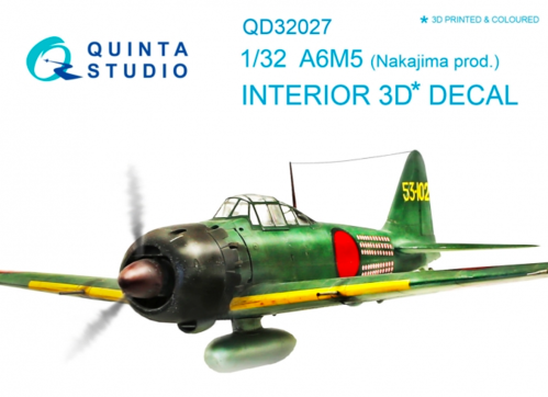 Quinta Studio QD32027 A6M5 Nakajima prod. 3D-Printed and coloured Interior on decal paper