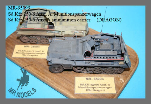 MR Modellbau 35093 Sd.Kfz.250 Ausf.A - Ammunition Carrier Conversion (for Dragon kits)