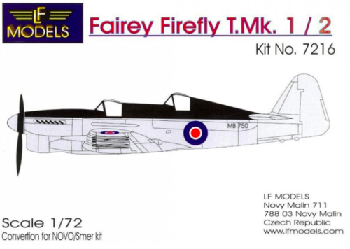 LF Models LF7216 Fairey Firefly T.Mk.1/2