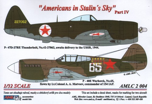 AML C2004 Curtiss P-40 E & Republic P-47 D-27RE - Americans in Stalin's Sky Part IV