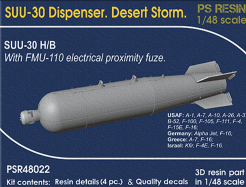 Print Scale PSR48022 SUU-30 Dispenser. Desert Storm 1991. SUU-30H/B with FMU-110 electrical proximity fuze. 4 pc.