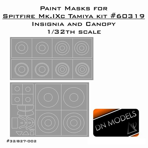 DN Models 32-827-002 Paint Masks Set Canopy And Roundels For Spitfire Mk.IXc Tamiya Kit #60319