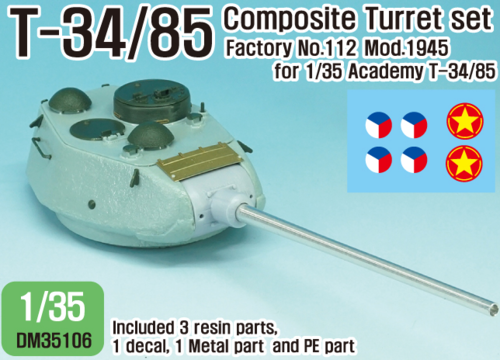 DEF Model DM35106 T-34/85 Fac no.112 Mod.1945 Turret set (for Academy T-34/85 Factory No.112)