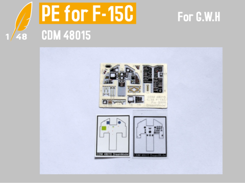 Dream Model CDM48015 Cockpit PE for F-15C (GWH)