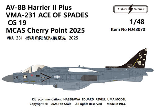 Fab Scale FD48070 McDonnell Douglas AV-8 B Harrier II Plus- VMA-231 ACE OF SPADES CG 19 MCAS Cherry Point (2025)