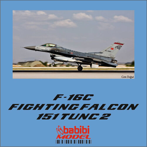 Babibi Models 01114 Lockheed-Martin F-16 C Fighting Falcon - 151 Tunc 2 Sqn