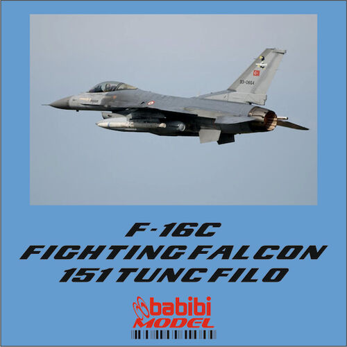 Babibi Models 01143 Lockheed-Martin F-16 C - Fighting Falcon 151 Tunc Sqn