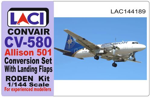 LACI 144189 Convair CV 580 - Allison 501 Conversion Set with Landing Flaps (for Roden Kits)
