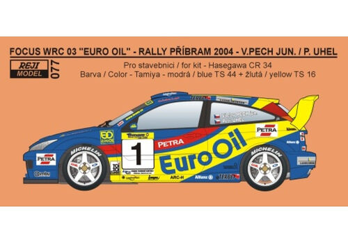 Rejimodel 077 Ford Focus WRC 03 EURO OIL - Rally Pribram 2004 (for Hasegawa Kits)