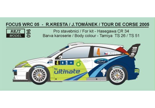 Rejimodel 096 Ford Focus WRC 04 - Rally Sardinia / Tour de Corse 2005 Kresta / Tomanek (for Hasegawa Kits)