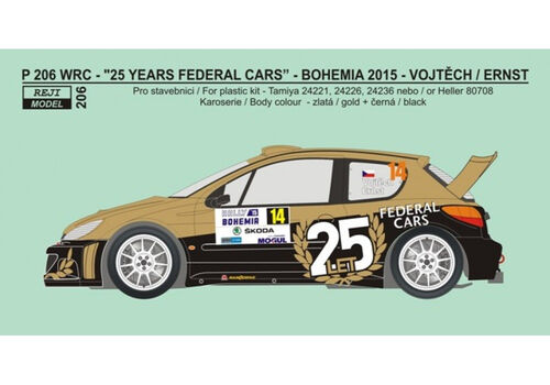 Rejimodel Peugeot 206 WRC „25 years Federal Cars" Rally Bohemia 2015 Vojtech / Ernst (for Tamiya and Heller Kits)