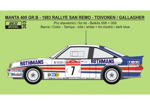 Rejimodel 303 Opel Manta 400 Gr.B - 1983 Rallye San Remo - Toivonen / Gallagher (for Belkits Kits)