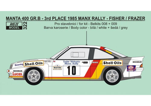 Rejimodel 322 Opel Manta 400 Gr.B - 1985 Manx Rally 3rd place - Fisher / Frazer (for Belkit Kits)