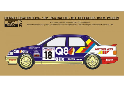 Rejimodel 393 Ford Sierra Cosworth 4x4 - 1991 RAC rally - #8 Delecour / #18 Wilson (for D.Modelkits Kits)