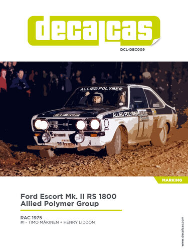 Decalcas DEC009 Ford Escort Mk. II RS 1800 sponsored by Allied Polymer Group 1975 (for ESCI, Italeri and Revell Kits)