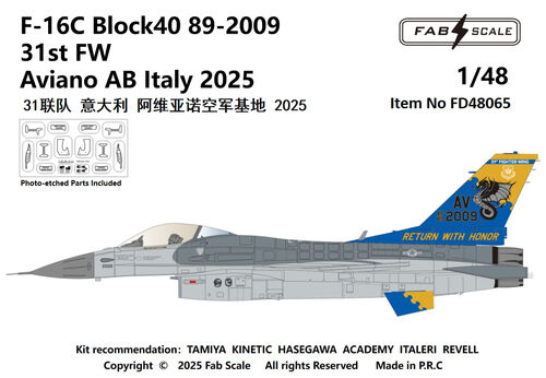 Fab Scale FD48065 Lockheed Martin F-16 C Block 40 - 89-200931st FW Aviano AB Italy (2025 / Photo-etched Parts Included)