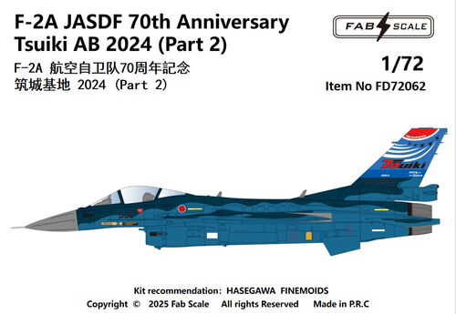 Fab Scale FD72062 Mitsubishi F-2 A - JASDF 70th Anniversary Tsuiki AB (2024) Part 2