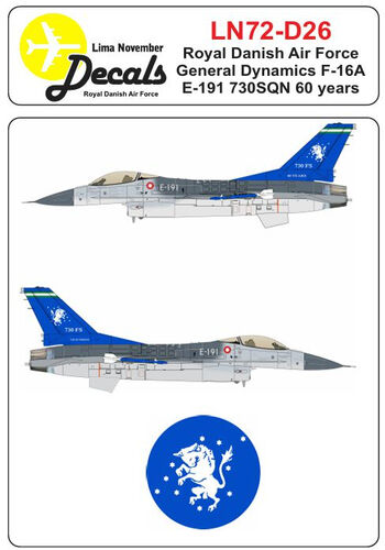 Lima November Decals 72-D26 General Dynamics F-16 A in Royal Danish Air Force Service with 730 SQN 60 years tail