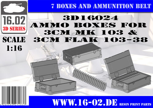 Custom scale 3D16024 Ammo Boxes For 3cm MK 103 & 3cm Flak 103-38