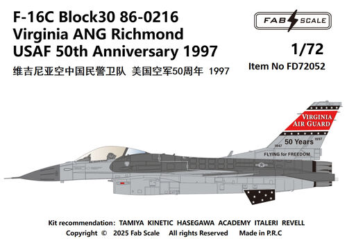 Fab Scale FD72052 Lockheed Martin F-16 C Block 30 - 86-0216 Virginia ANG RichmondUSAF 50th Anniversary (1997)