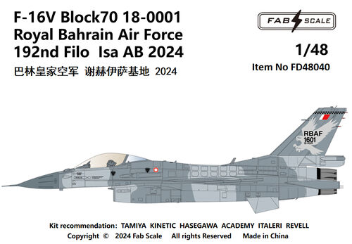 Fab Scale FD48040 Lockheed Martin F-16V Block 70 - 18-0001 Royal Bahrain Air Force 192nd Filo Isa AB (2024)